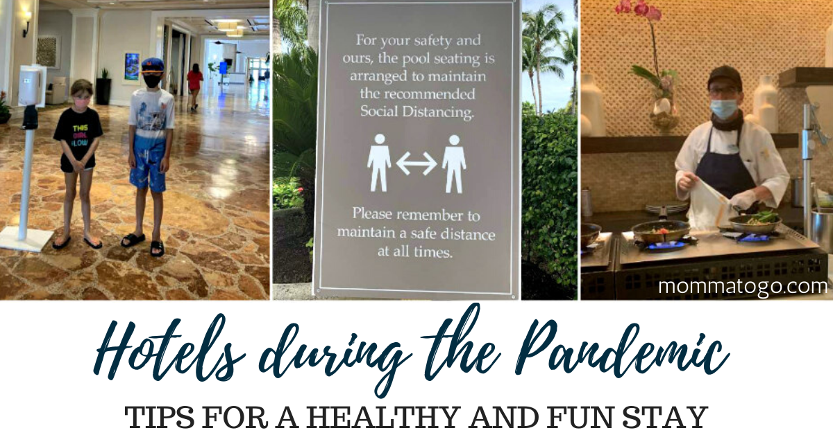 Tips for a Safe and Fun Hotel Stay during a Pandemic - Momma To Go Travel